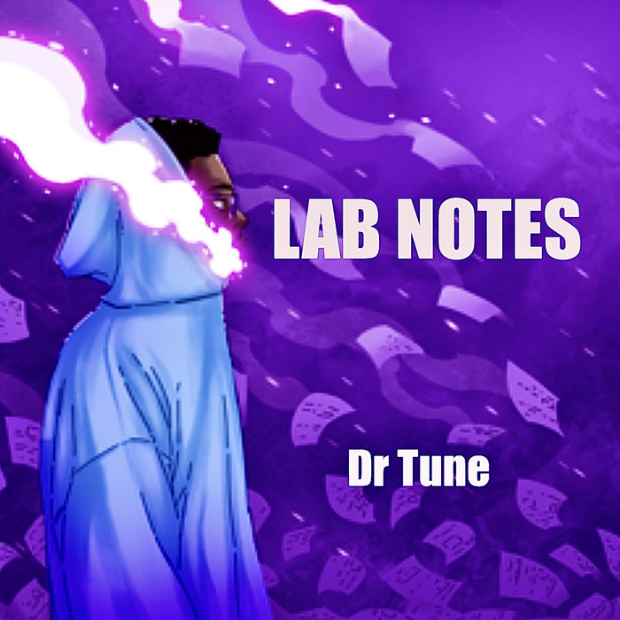 Lab Notes | Dr Tune