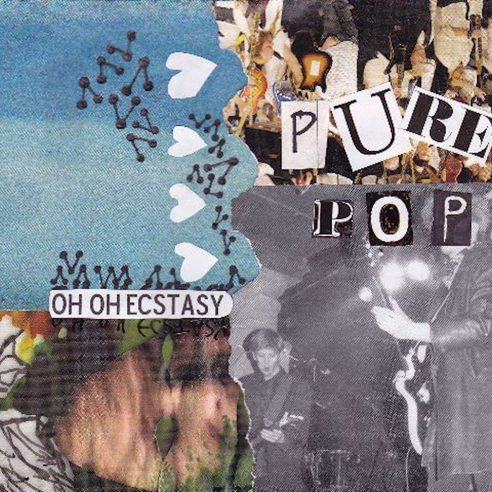 Pure Pop | Oh Oh Ecstasy | Remove Records