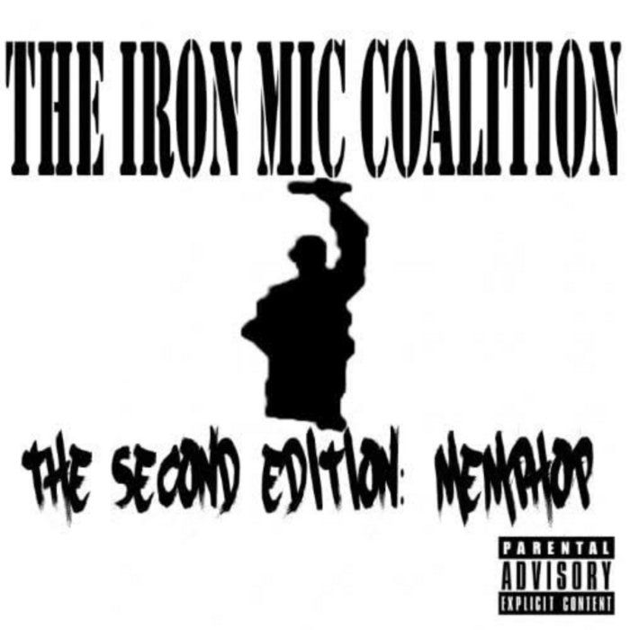 The 2nd Edition: MEMPHOP | IRON MIC COALITION