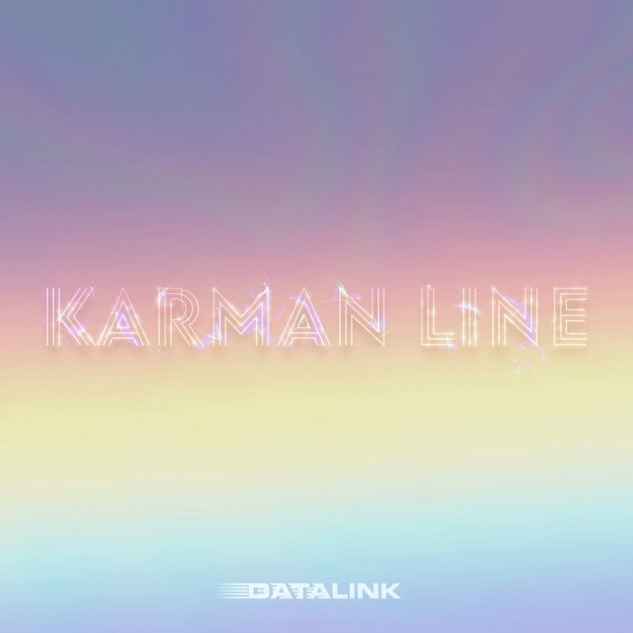 Karman Line | Datalink