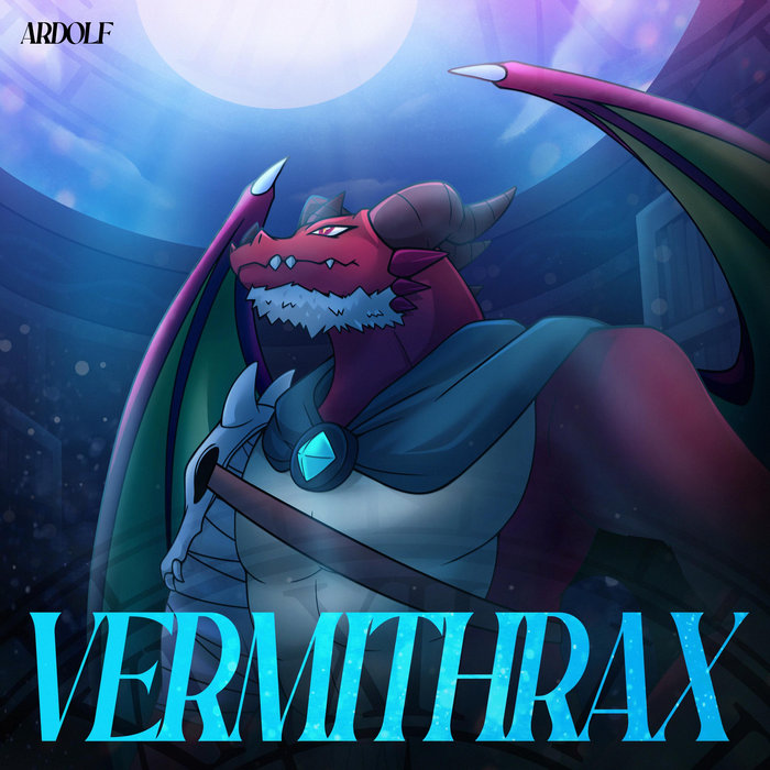 Vermithrax | Ardolf