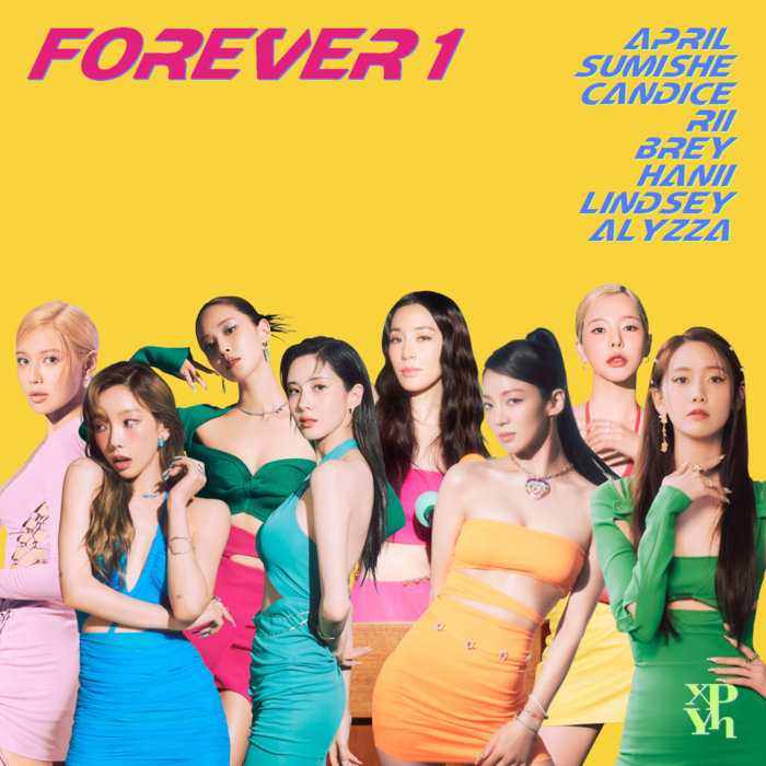 FOREVER 1 (Girls' Generation) | XPYH Collabs
