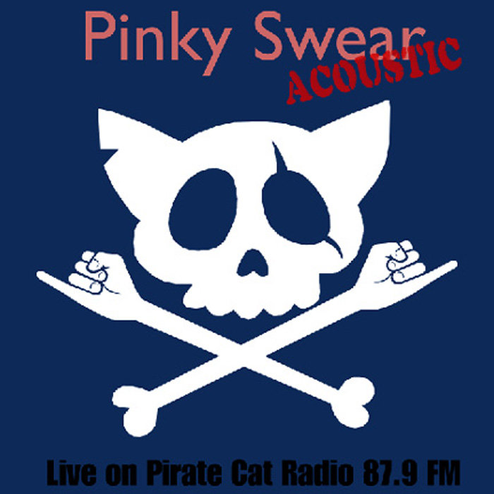 Live At Pirate Cat Radio | Pinky Swear