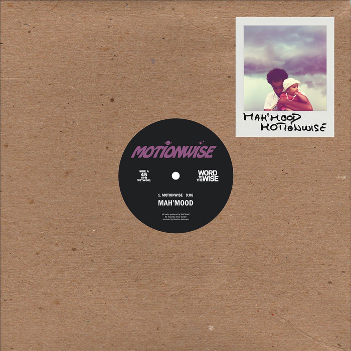 Motionwise EP | Mah'Mood