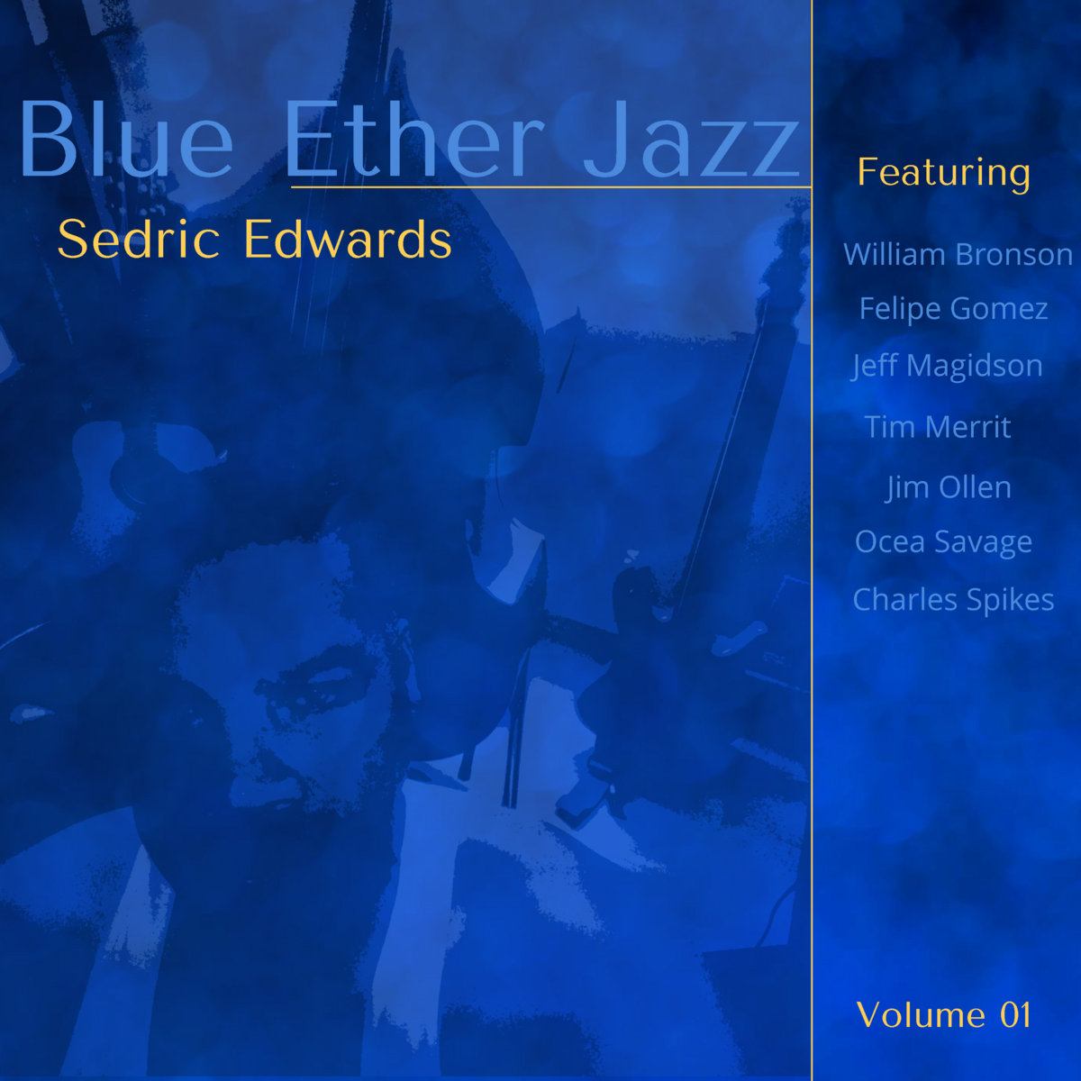 Blue Ether Jazz: Volume 1 | Sedric Edwards