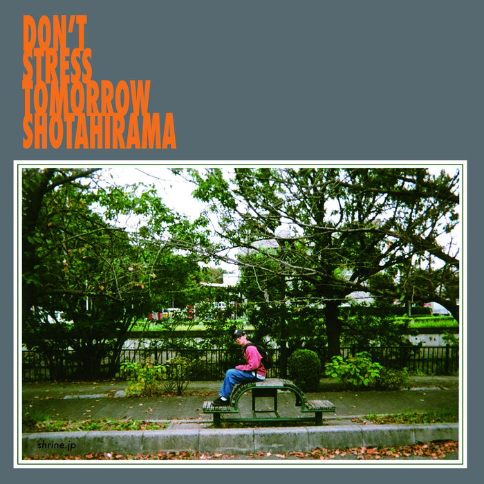 DON'T STRESS TOMORROW | shotahirama