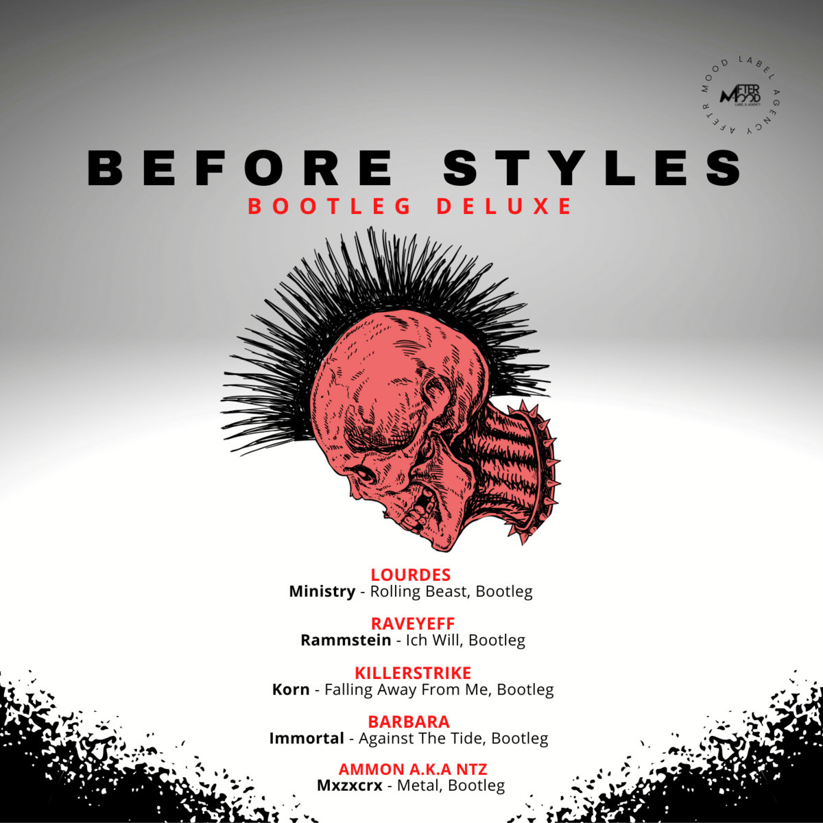 Before Styles - Bootleg Deluxe | After Mood Label & Agency