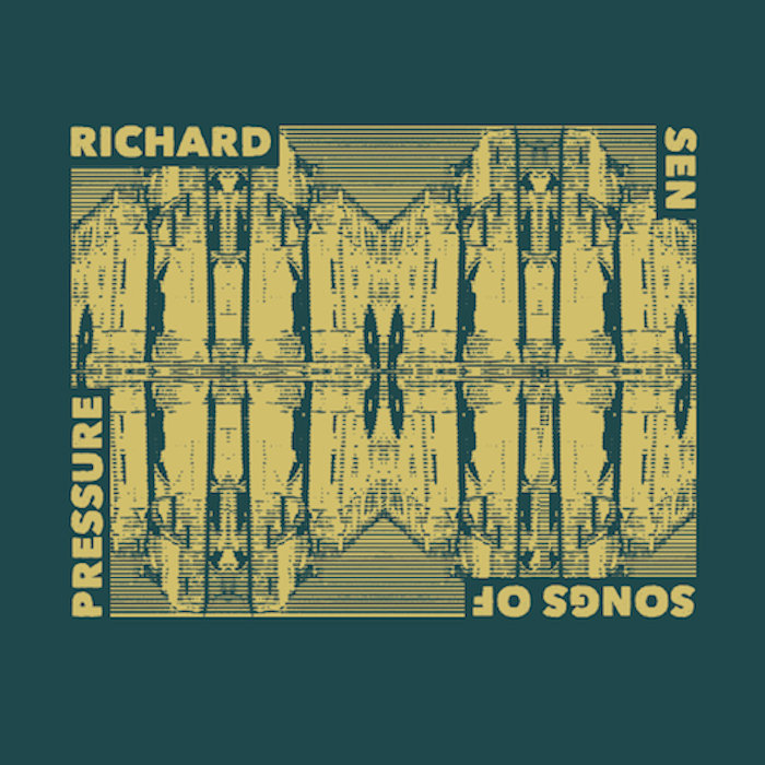 Songs Of Pressure | Richard Sen | [Emotional] Especial