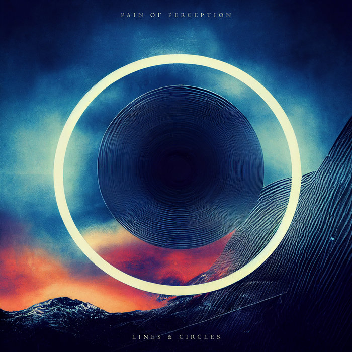 Lines & Circles | Pain Of Perception