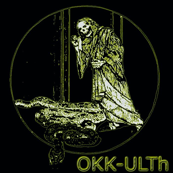 OKK-ULTh | OKK-ULTh | Ah Cama-Sotz