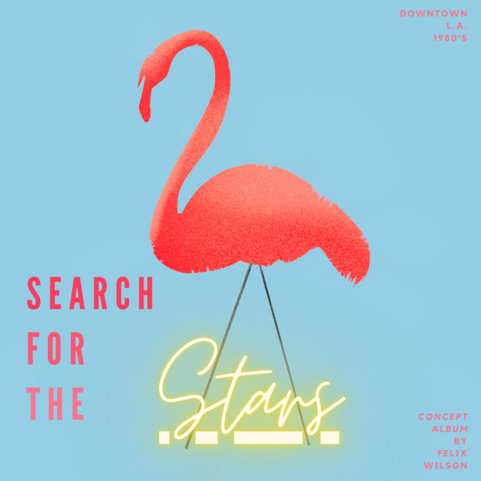 Search for the Stars | Felix Wilson