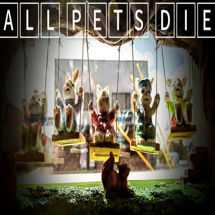All Pets Die | Under Utopia