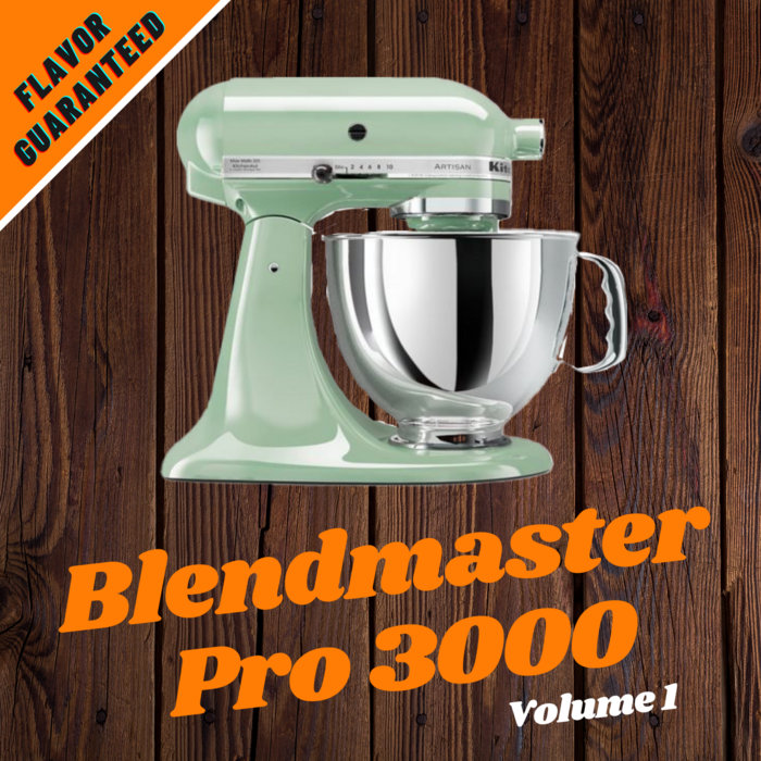 Blendmaster Pro 3000 (Vol. 1) | DJ 2-TONE JONES