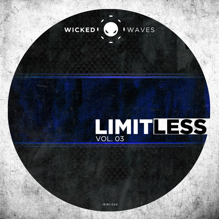 WW Limitless Vol.03 [Wicked Waves Limitless] | Various Artists | Wicked ...