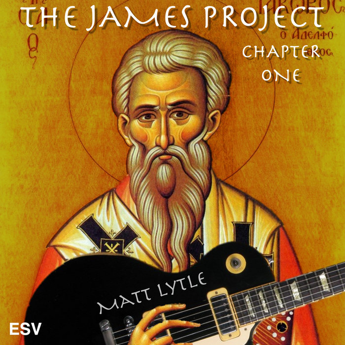 The James Project: Chapter One | Matt Lytle