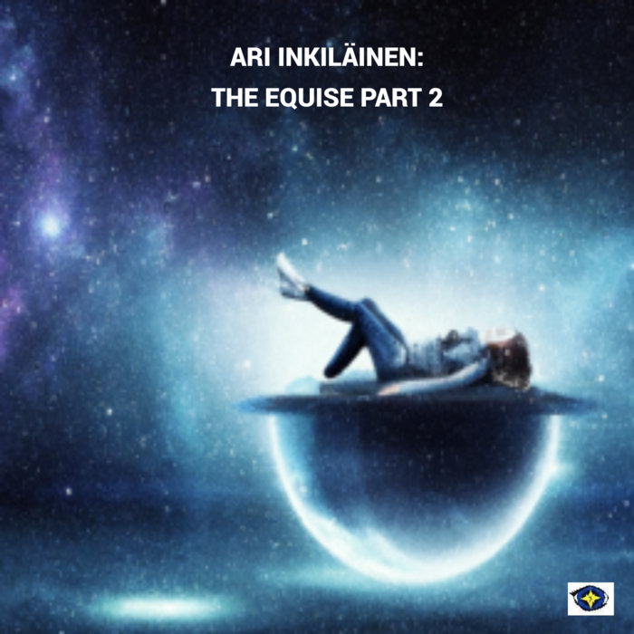 The Equise Part 2 | Ari Inkiläinen