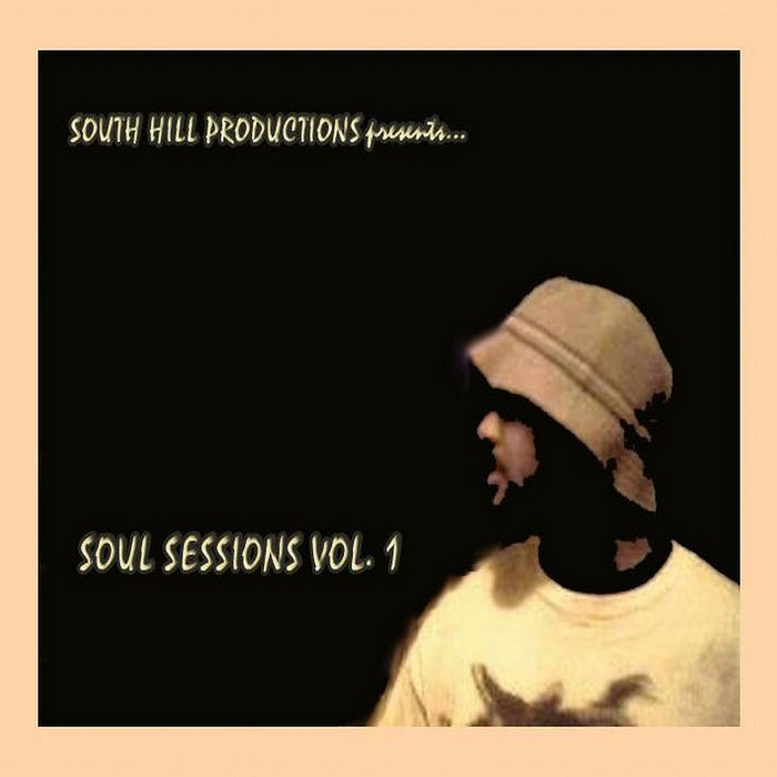 Soul Sessions Vol. 1 | South Hill
