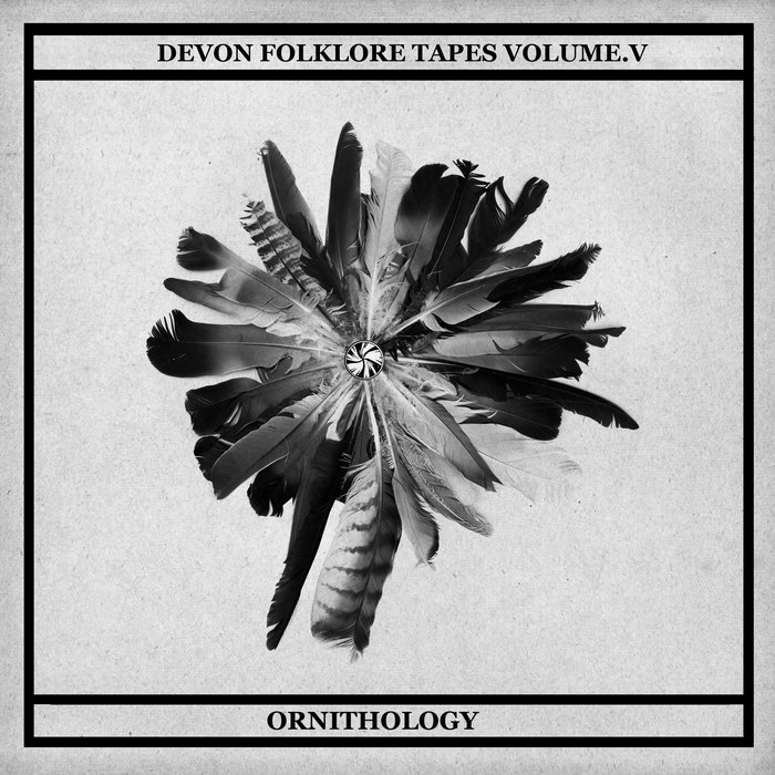 Devon Folklore Tapes V - Ornithology | Folklore Tapes
