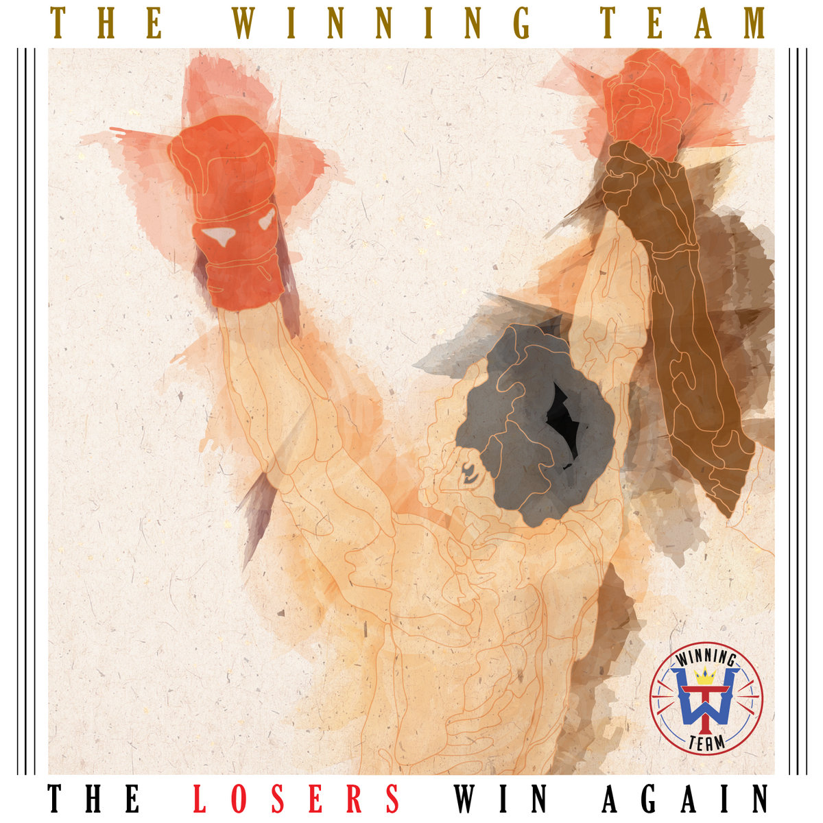 The Losers Win Again | Winning Team Entertainment