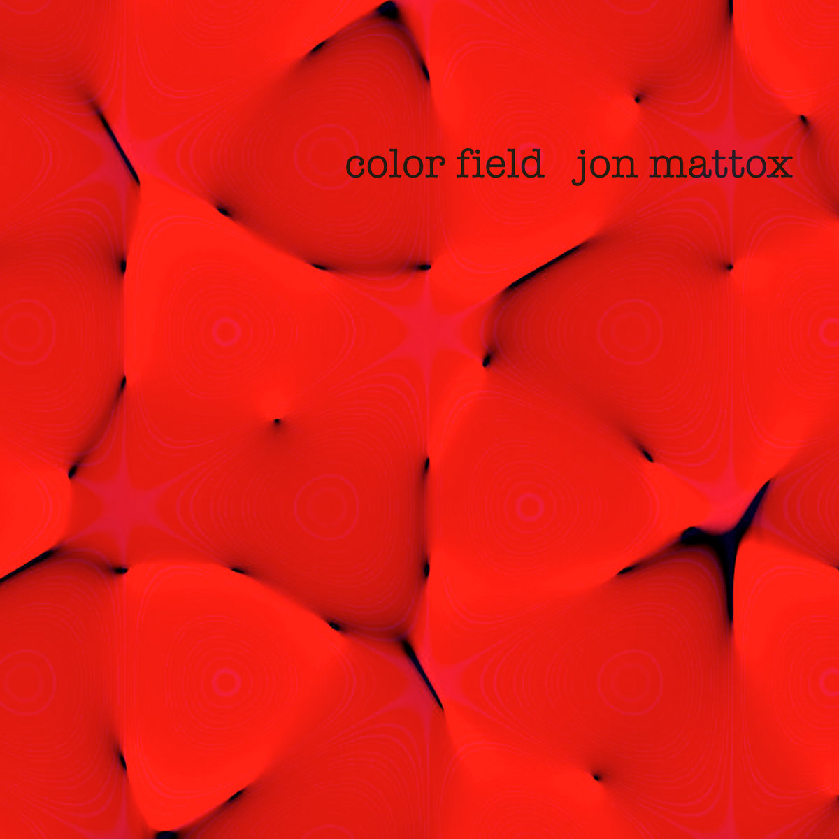 Color Field | Jon Mattox