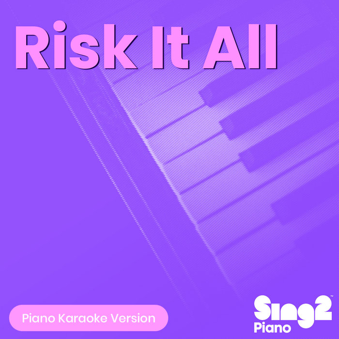 Risk It All (Lower Key) [Originally Performed by Bruno Mars] [Piano ...