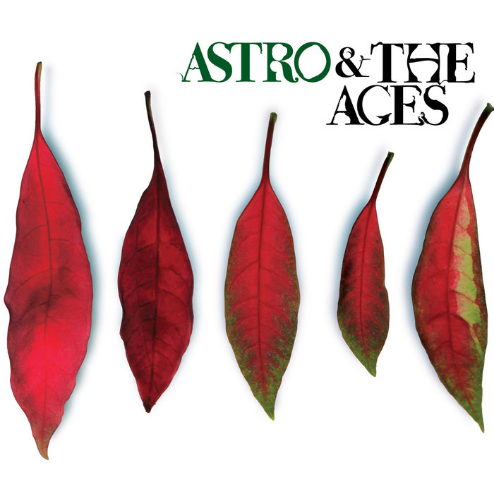 ASTRO & THE AGES | Astro & The Ages