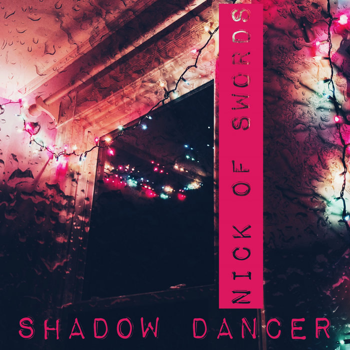 Shadow Dancer | Nick of Swords