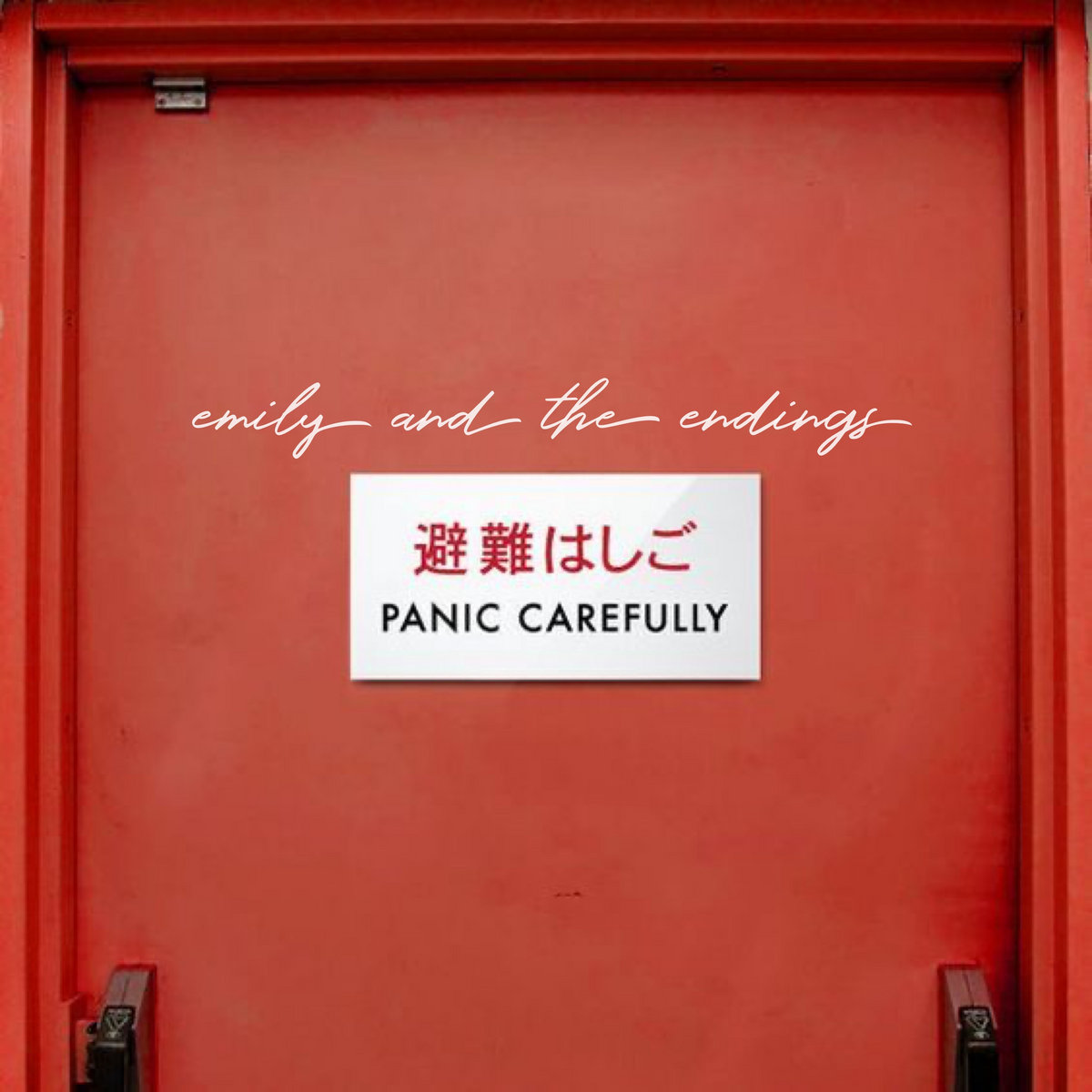 Panic Carefully | Emily & The Endings
