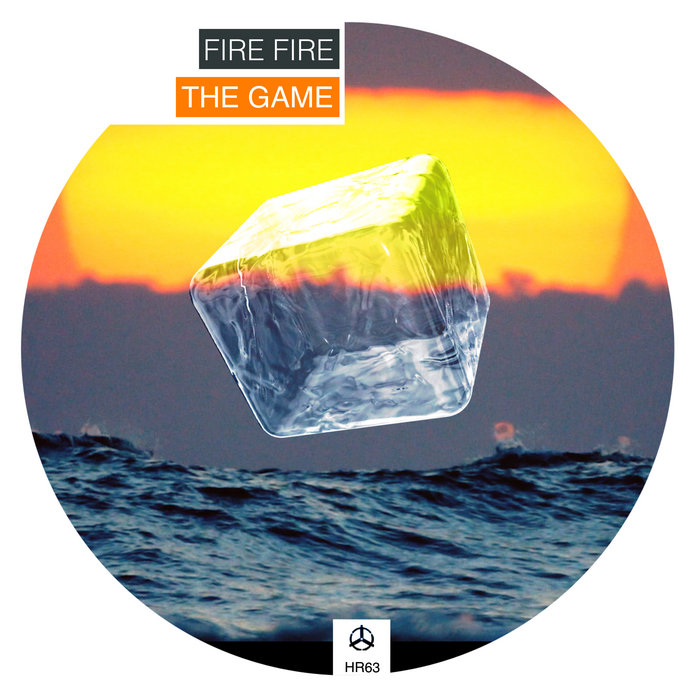 The Game | Fire Fire | Human Resources Label