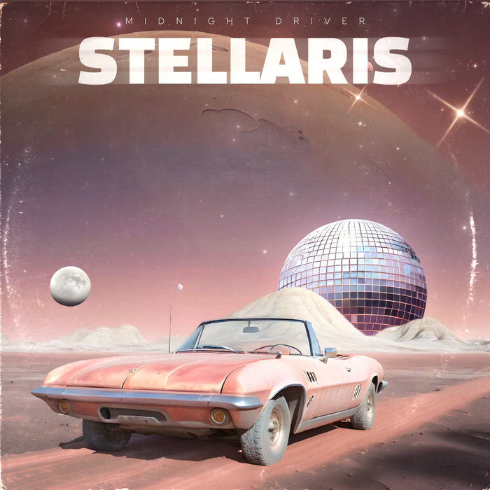 STELLARIS | Midnight Driver | Future 80's Records
