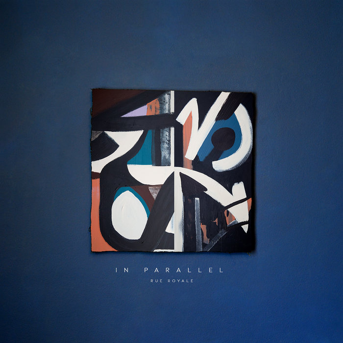 In Parallel | Rue Royale