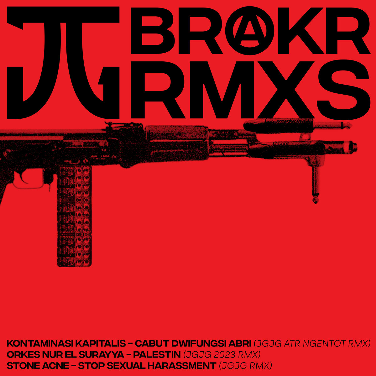 JGJG BRAKR RMXS | JAGAJAGA