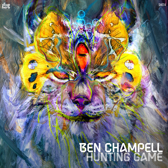 SH074 Ben Champell - Hunting Game EP | Ben Champell | Soupherb Records