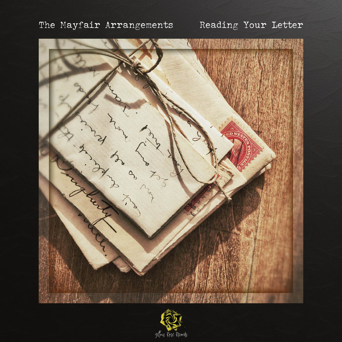 Reading Your Letter | The Mayfair Arrangements | Yellow Rose Records