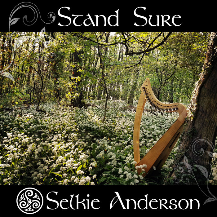 Stand Sure | Selkie Anderson