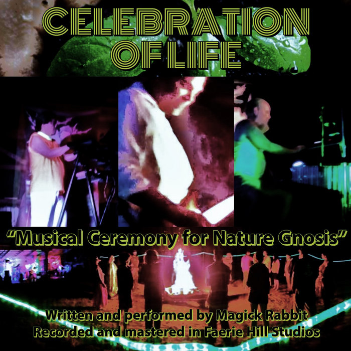 Celebration of Life - Magick Rabbit | Magick Rabbit | Terry Kok aka ...