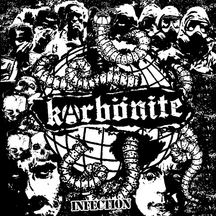 Infection | Karbonite | KARBONITE