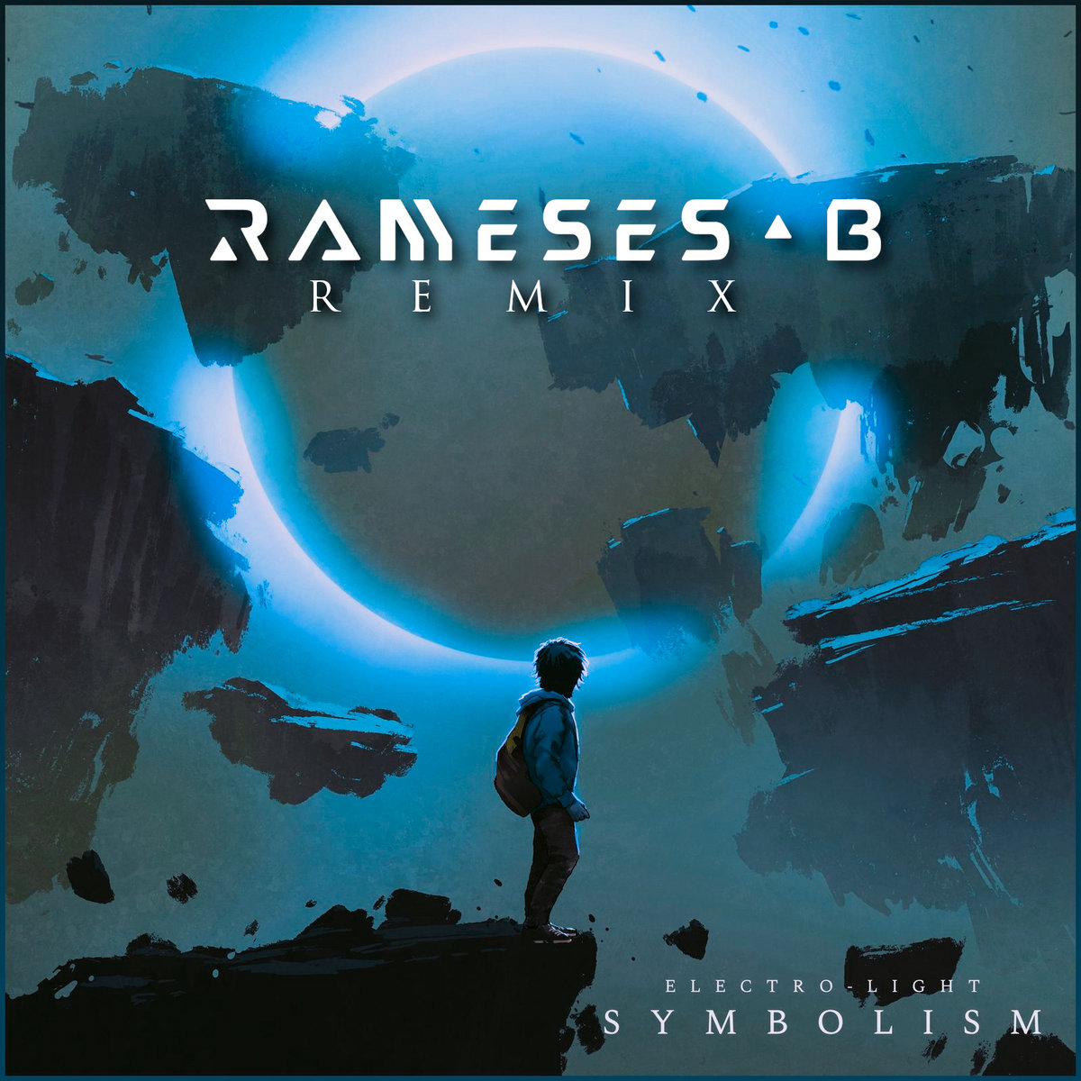 Electro Light - Symbolism (Rameses B Remix) | Rameses B
