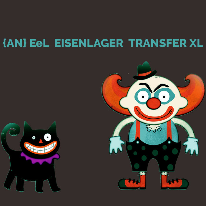 TRANSFER XL | {AN} EeL EISENLAGER | EISENLAGER