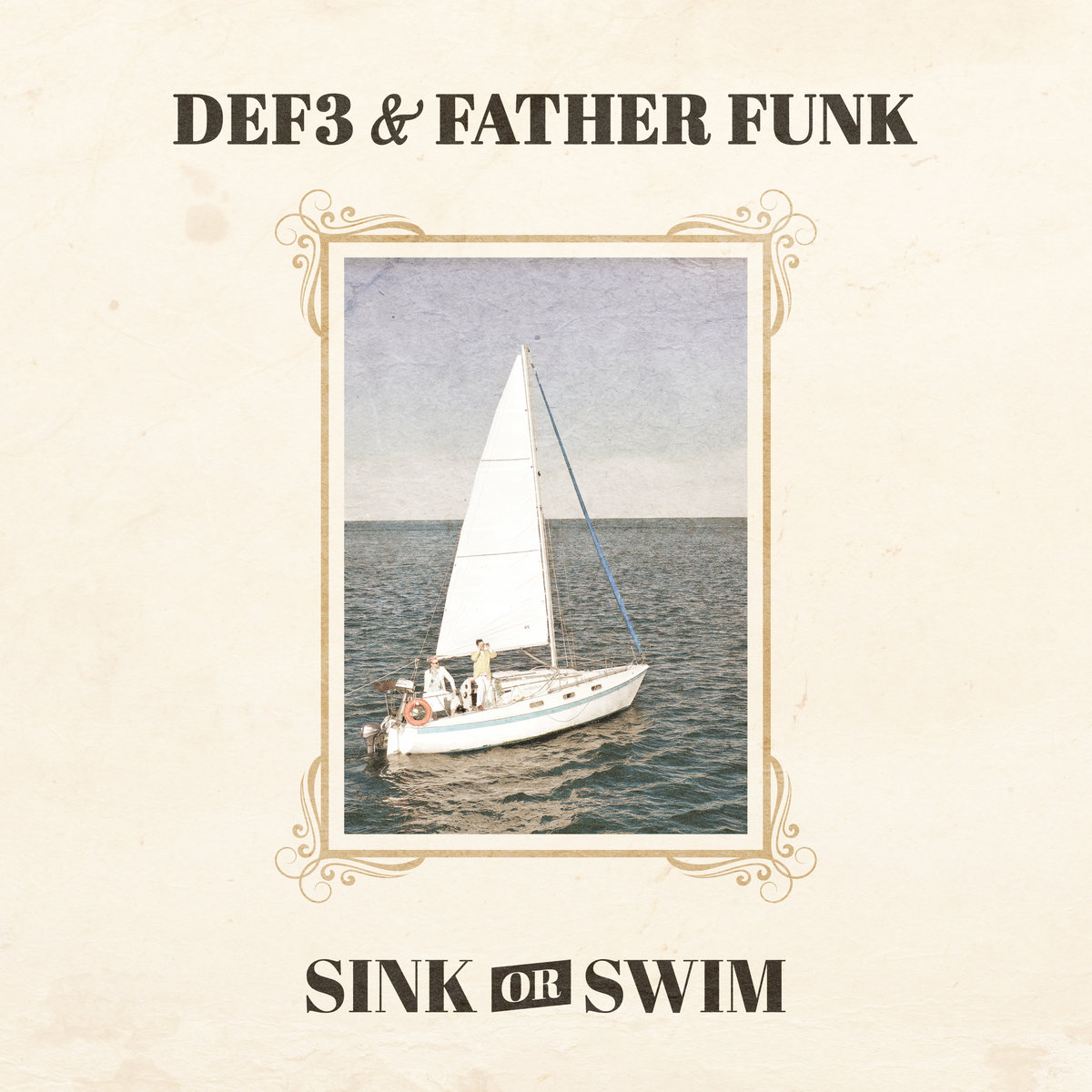 Sink or Swim | Def3 & Father Funk | Father Funk