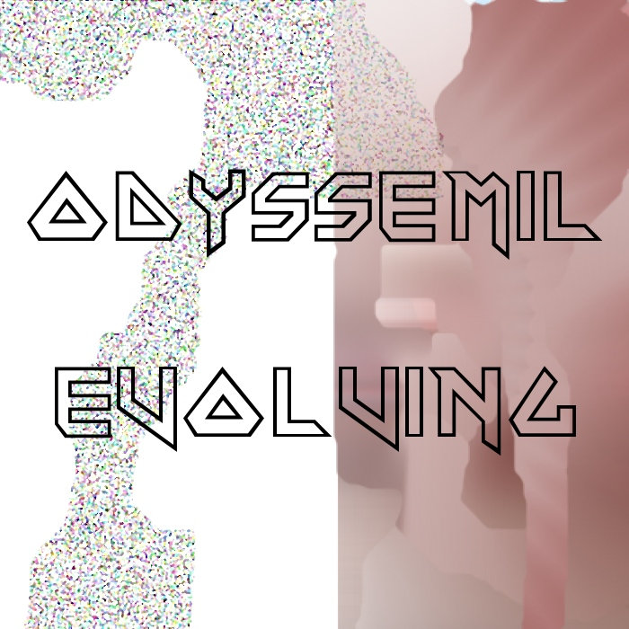 Evolving EP | MILO/odyssemil