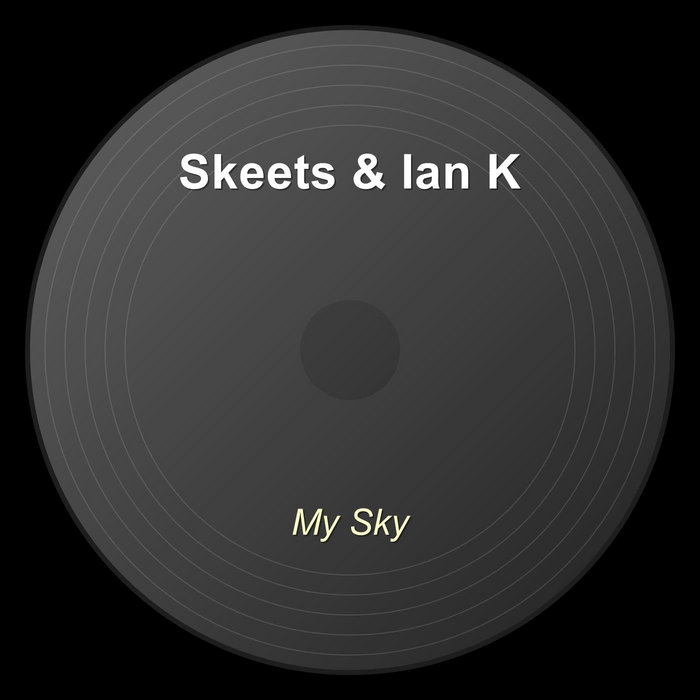 My Sky | Skeets