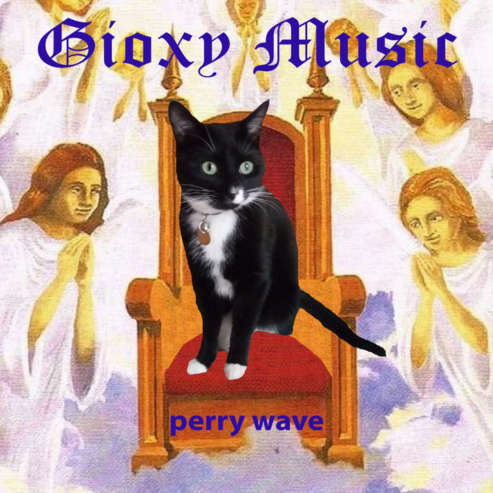 Perry Wave | Gioxy Music