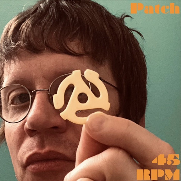 45 RPM | Patch