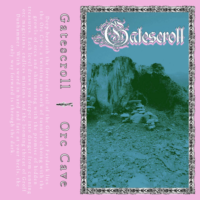 Orc Cave | Gate Scroll | Gatescroll
