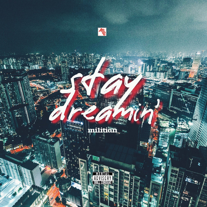 Stay Dreamin' (Rick Ross Remix) | Militian