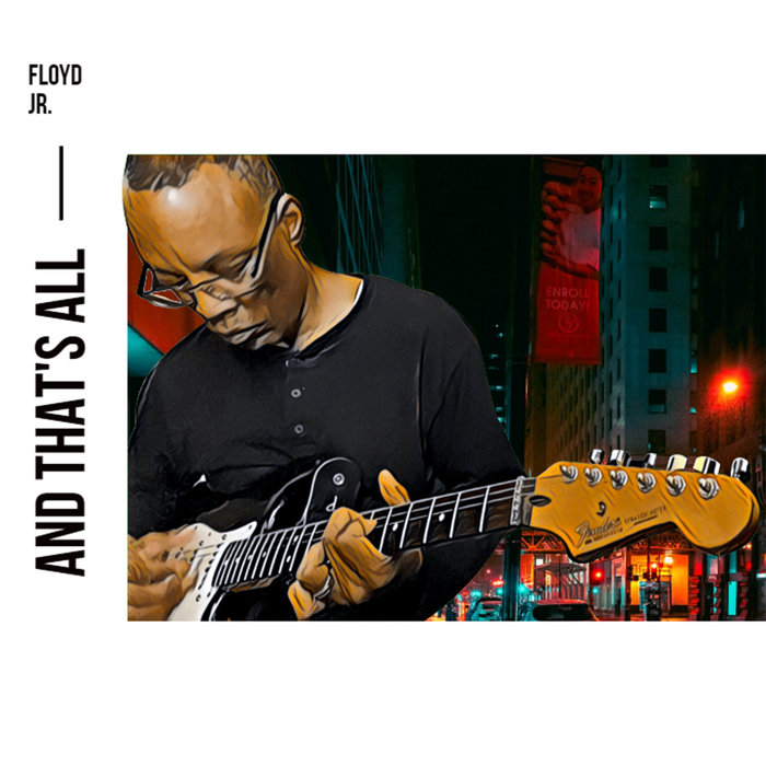 And That's All | floyd jr. | floyd jr