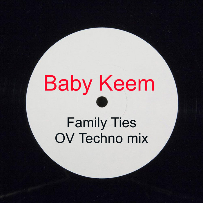 Family Ties -Baby Keem | baby keem | Orlando Voorn Official