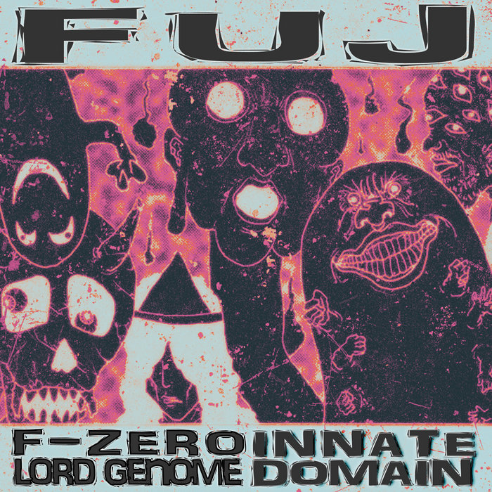 Innate Domain EP | FUJ