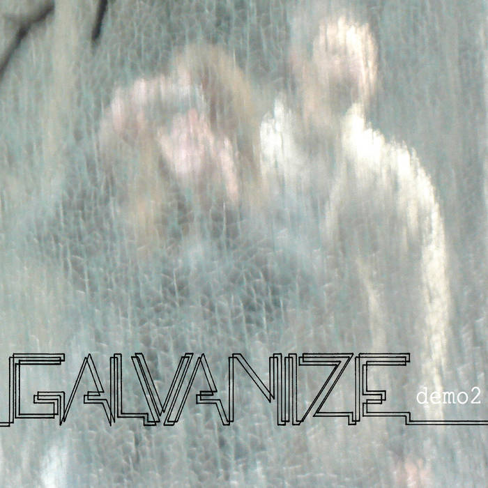 Galvanize "demo 2" | Galvanize